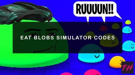 Eat Blobs Simulator Codes September 2025 Try Hard Guides