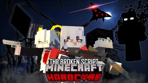 ช่วยน้องจากคำสาป ก่อนทุกอย่างจะจบลง Minecraft Hardcore The Broken Script Youtube