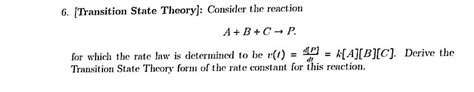 Solved Transition State Theory Consider The Reaction Chegg