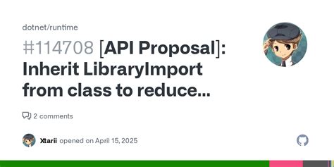 Api Proposal Inherit Libraryimport From Class To Reduce Rewriting Code · Issue 114708