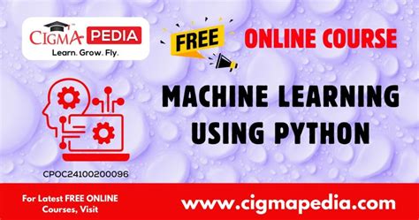 Machine Learning Using Python From Simpli Learn Free Online Course