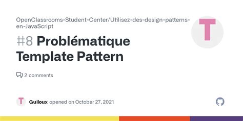 Problématique Template Pattern · Issue 8 · Openclassrooms Student
