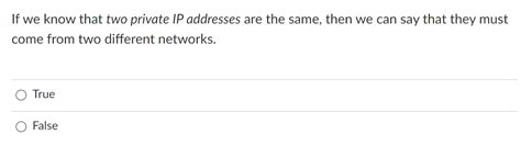 Solved If We Know That Two Private IP Addresses Are The Chegg
