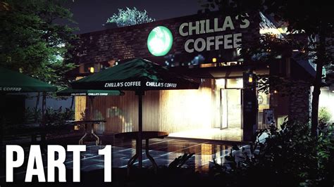 Chillas Art The Closing Shift Full Blind Playthrough Part 1 Scary Starbucks Youtube