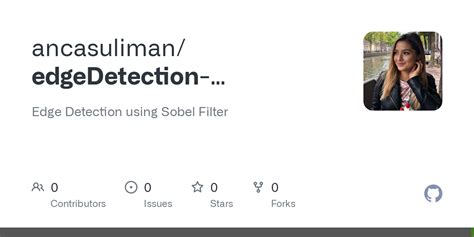 github ancasuliman edgedetection sobelfilter edge detection using