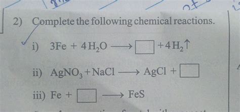 2) Complete the following chemical reactions | StudyX
