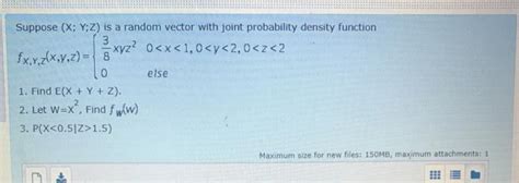 solved suppose x y z is a random vector with joint