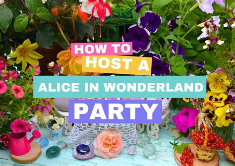 Alice In Wonderland Themed Party Planning Your Mad Hatters Party Guide