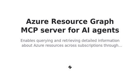 azure resource graph mcp server for ai agents