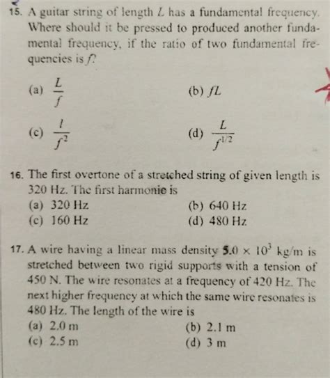 A Guitar String Of Length L Has A Fundamental Frequency Where Should It