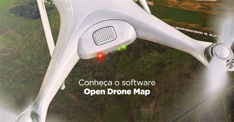Open Drone Map Conhe A O Software De Processamento Droneng