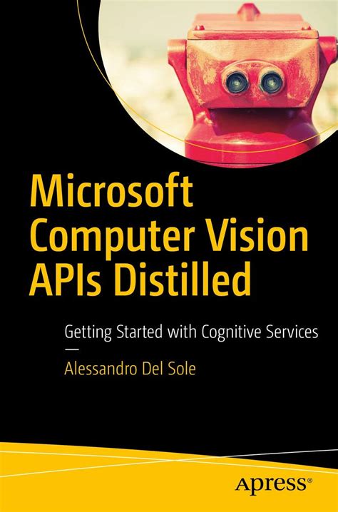 Microsoft Computer Vision Apis Distilled Getting Started