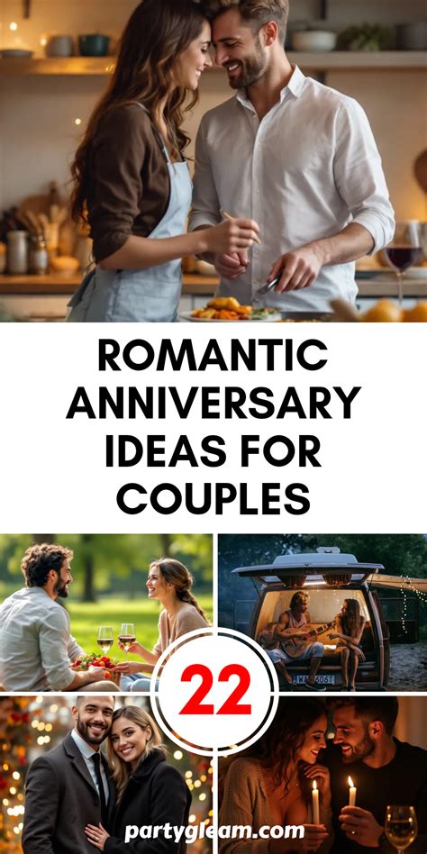 22 Romantic Anniversary Ideas For Couples Romantic Anniversary Fun