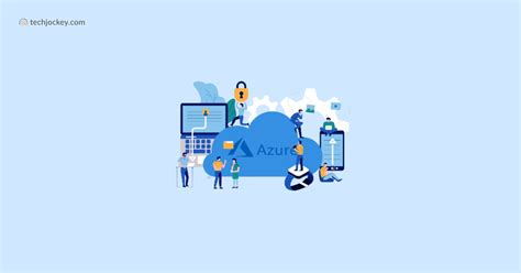 How To Maximize Efficiency With Azure Core Infrastructure