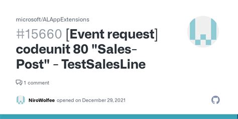 Event Request Codeunit 80 Sales Post Testsalesline · Issue 15660