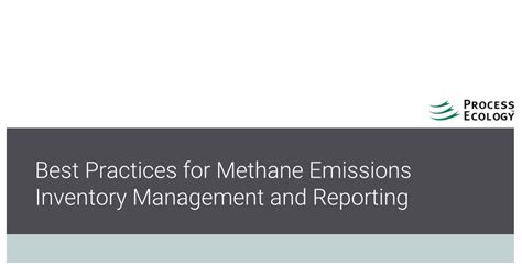 Oil Gas Best Practices For Methane Emissions Inv Global Methane Initiative