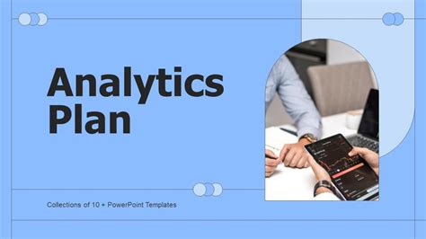 Analytics Plan Powerpoint Ppt Template Bundles PPT Template