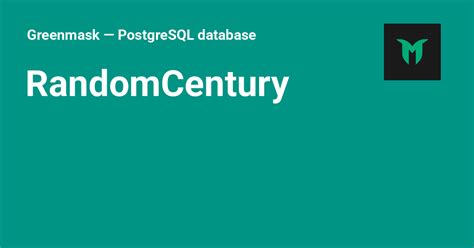 Randomcentury Greenmask — Postgresql Database Anonymization And