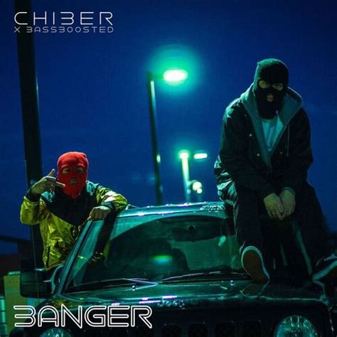 Chiber Banger Deezer