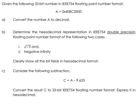 solved given the following 32 bit number in ieee754 floating