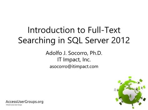 Ppt Introduction To Full Text Searching In Sql Server 2012 Powerpoint