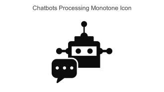 Chatbots Processing Monotone Icon In Powerpoint Pptx Png And Editable Eps Format PPT Template
