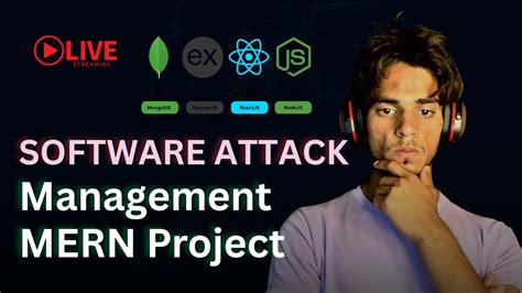 Full Stack Software Attack System Management Build Live Mongodb Expressjs Nodejs Reactjs