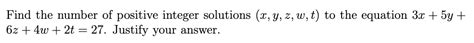 solved find the number of positive integer solutions x y