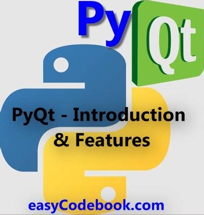 PyQt Introduction And Features EasyCodeBook