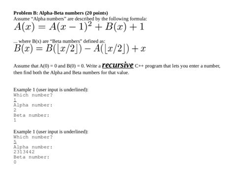 Solved Problem B Alpha Beta Numbers 20 Points Assume Chegg Com
