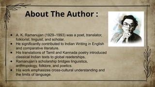 Translating Culture A K Ramanujans Vision Of Poetry And Meaning Pptx