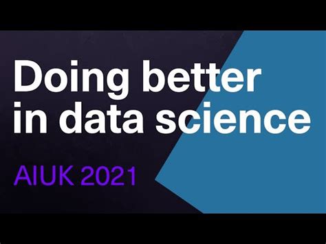 Free Video Ai Uk Doing Better In Data Science From Algorithmic