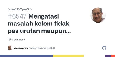 Mengatasi Masalah Kolom Tidak Pas Urutan Maupun Komposisinya · Issue