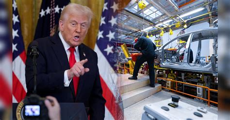 Donald Trump Impone Aranceles Del 25 A Autos Importados No Producidos