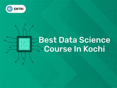 Best Data Science Course In Kochi Entri Blog