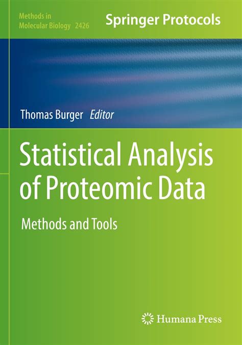 Buy Statistical Analysis Of Proteomic Data Methods And Tools 2426 Methods In Molecular