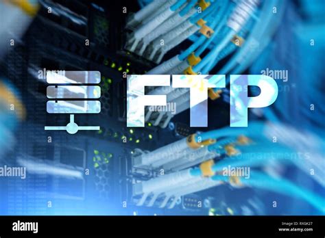 FTP File Transfer Protocol Internet And Communication Technology Concept Stock Photo Alamy