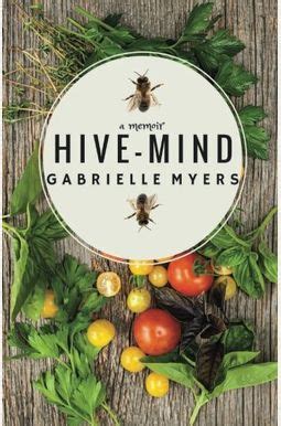 Buy Hive Mind Book By Gabrielle Myers