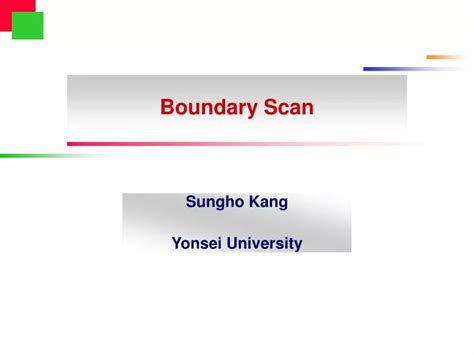 Ppt Boundary Scan Powerpoint Presentation Free Download Id2734324