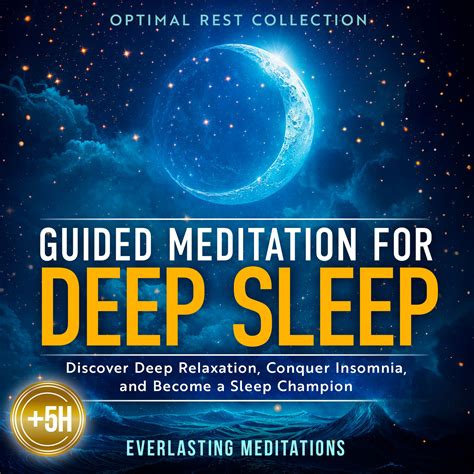 Guided Meditation For Deep Sleep Optimal Rest Collection Audiobooks