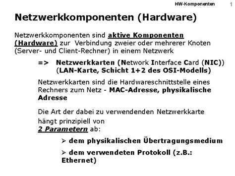 Hwkomponenten Netzwerkkomponenten Hardware Netzwerkkomponenten Sind