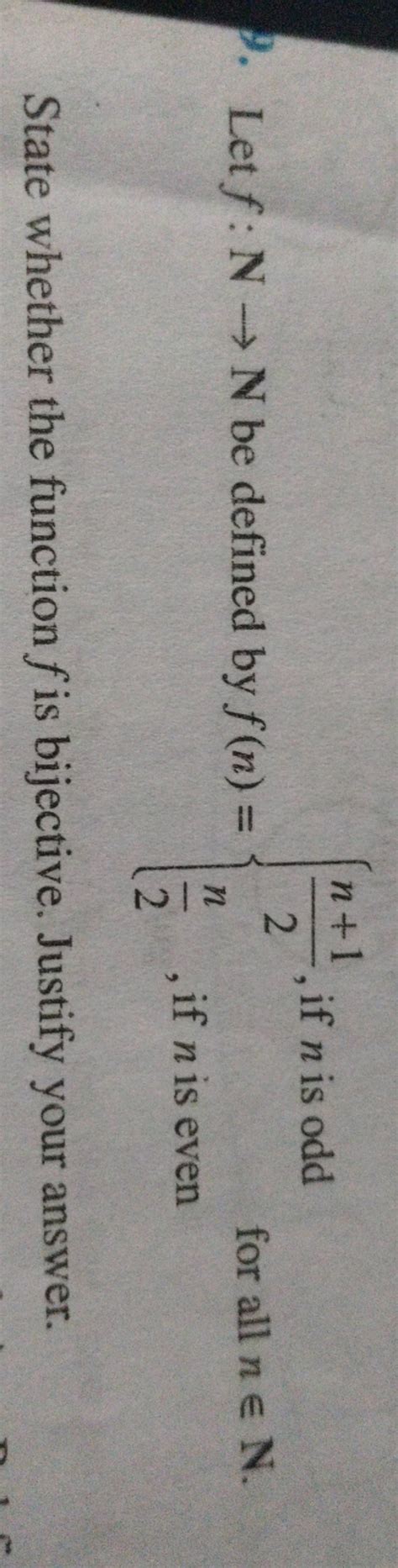 let f mathbf{n} rightarrow mathbf{n} be defined by f n left { begin
