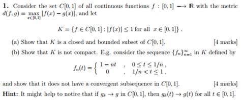 solved consider the set c[0 1] of al continuous functions
