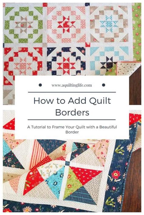 How To Add Quilt Borders Tutorials A Quilting Life