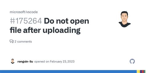 Do Not Open File After Uploading Issue Microsoft Vscode GitHub