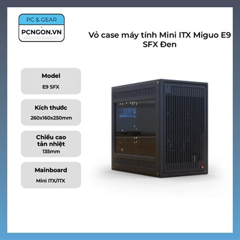Vỏ Case Máy Tính Mini Itx Miguo E9 Sfx Pcngon
