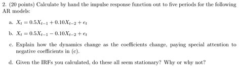 Solved Points Calculate By Hand The Impulse Response Chegg