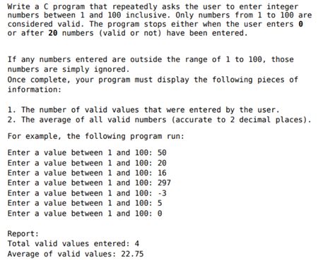 Solved Write A C Program That Repeatedly Asks The User To