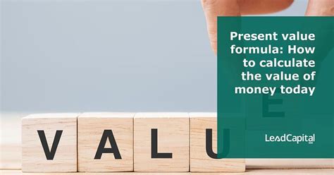 Present Value Formula How To Calculate The Value Of Money Today Property Finance Edge