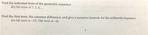 solved find the indicated term of the geometric sequence
